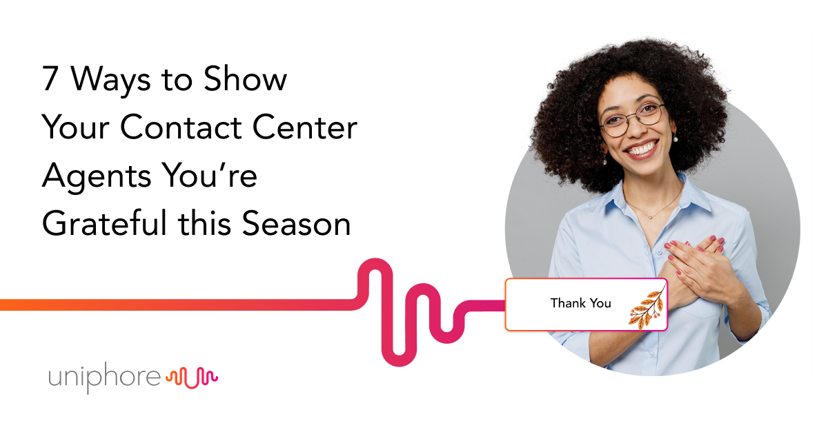 7 Ways to Appreciate Your Contact Center Agents This Season